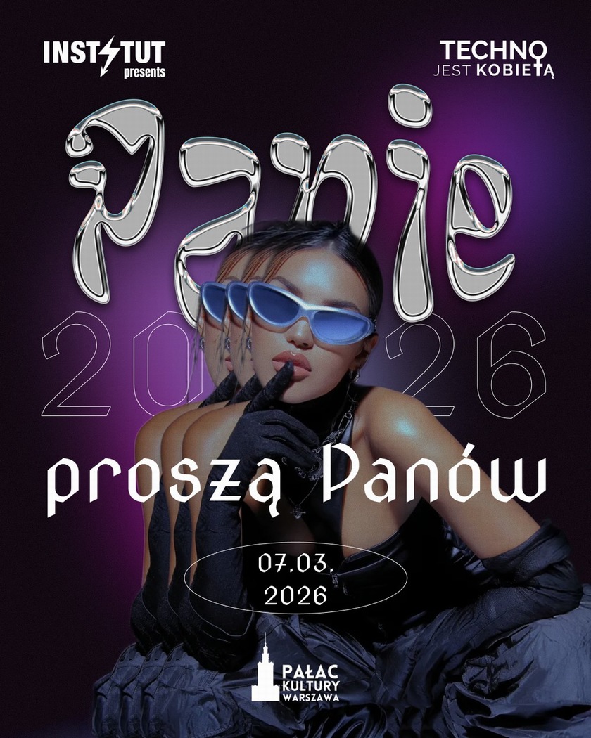 Bilety na Panie Proszą Panów 2026, Pałac Kultury i Nauki, plac Defilad ...